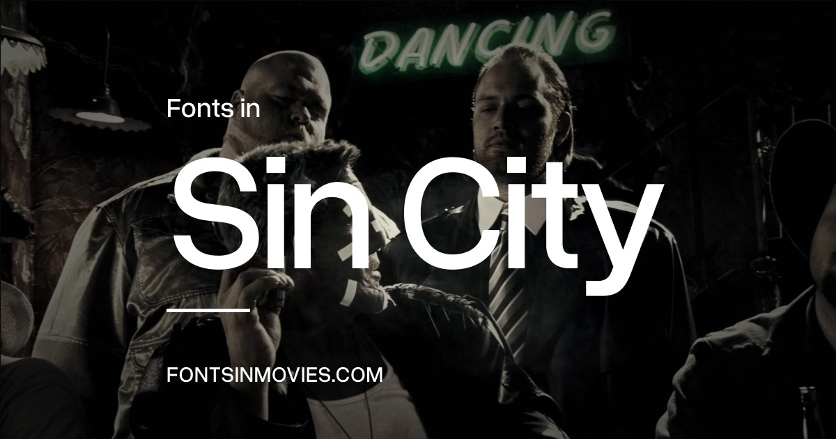 Fonts in Sin City (2005)