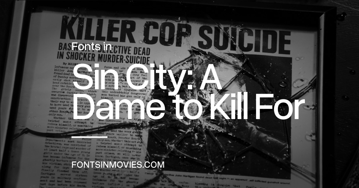 Fonts in Sin City: A Dame to Kill For (2014)