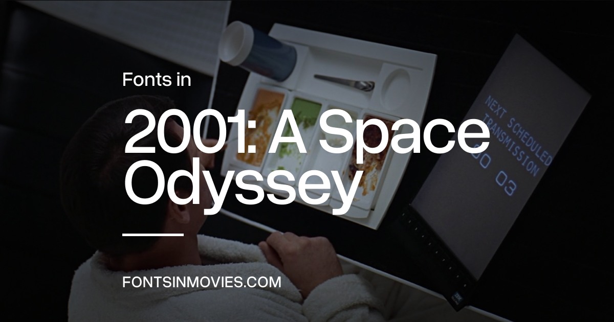 Fonts in 2001: A Space Odyssey (1968)