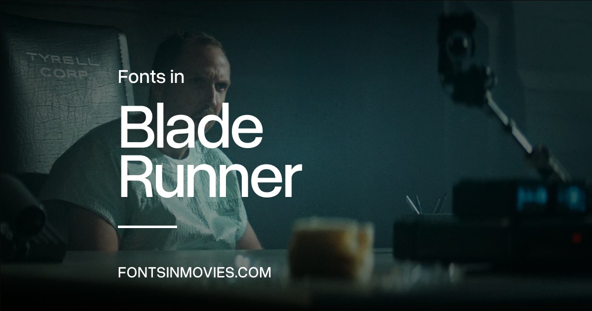 Fonts in Blade Runner (1982)